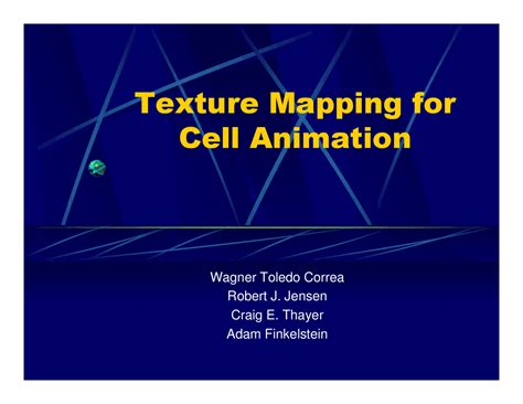 Lecture Slides On Texture Mapping For Cell Animation Cs 536 Docsity