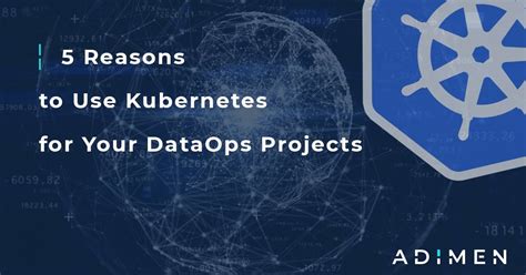 5 reasons to use kubernetes for your dataops projects r k8s