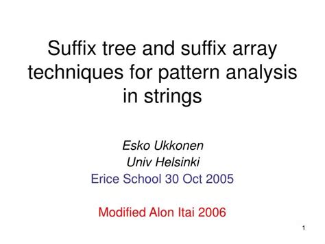 Ppt Suffix Tree And Suffix Array Techniques For Pattern Analysis In