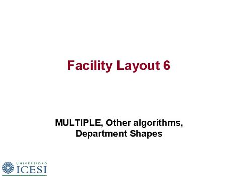 Facility Layout 6 Multiple Other Algorithms Department Shapes