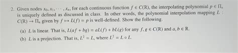 solved 2 given nodes x0 x1 ⋯ xn for each continuous