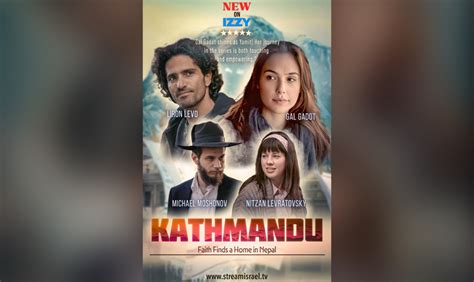 Gal Gadots Drama Series Kathmandu Now Streaming Worldwide On Izzy