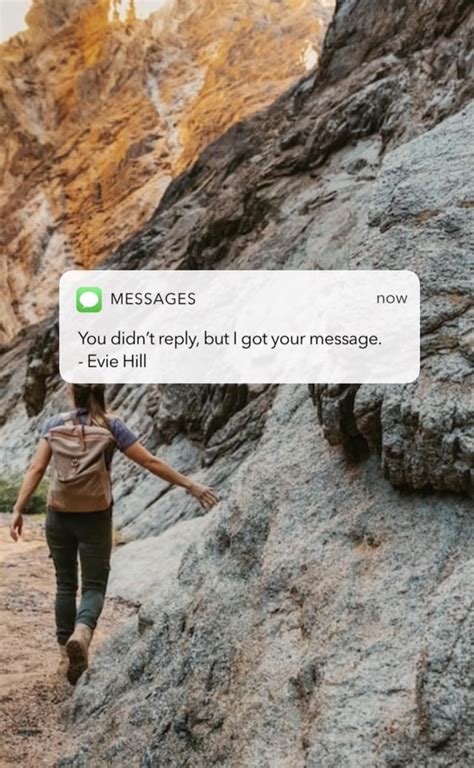 You Didnt Reply But I Got Your Message Evie Hill 1179x1913 R