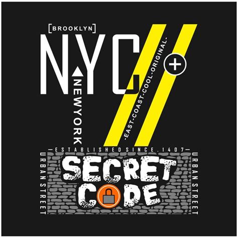 Premium Vector Nyc Secret Code Typography Design Premium Vector Nyc Secret Code Typography Design