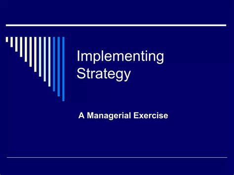 Implementing Strategy Ppt
