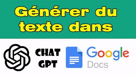 comment utiliser ChatGPT sur Google Docs pour générer du texte YouTube