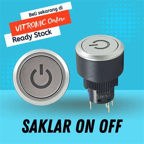 Jual Switch Push On Off Mm Lampu Pin Saklar Pin Led Tombol Self Locking V Di Seller