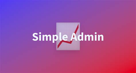 Simple Admin A Hugging Face Space By Netpanresourceshare