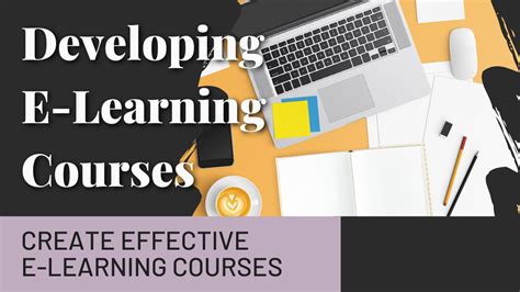 Developing Elearning Courses Effective E Learning Examples