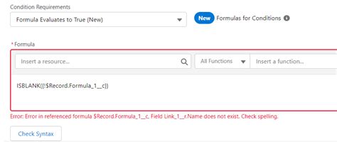 Visual Workflow Flow Formulas For Conditions Error In Referenced