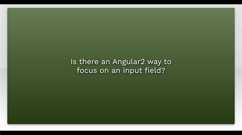 is there an angular2 way to focus on an input field youtube