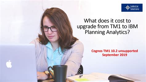 What Does It Cost To Upgrade From Tm1 To Ibm Planning Analytics