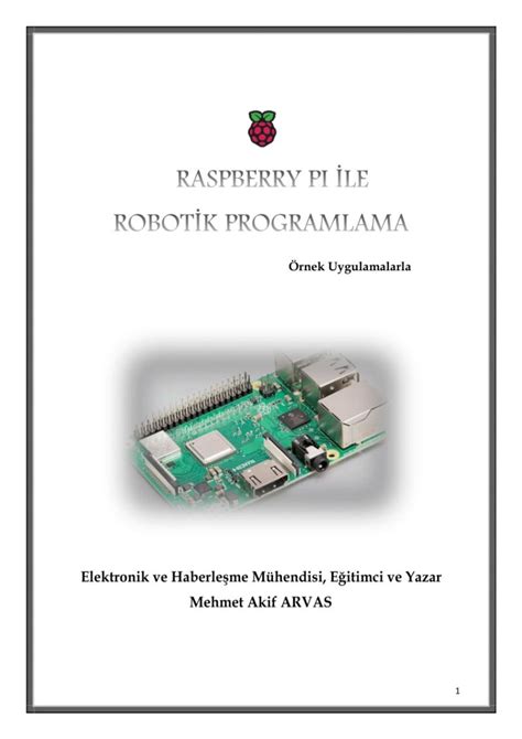 Raspberry Pi Ile Robotik Programlama Kitabımı ücretsiz Olarak
