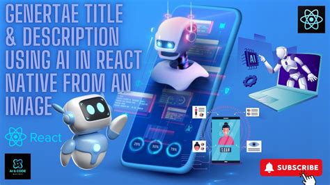 How To Generate Title And Description With Image Using Ai React Native Ai Ai In React Native