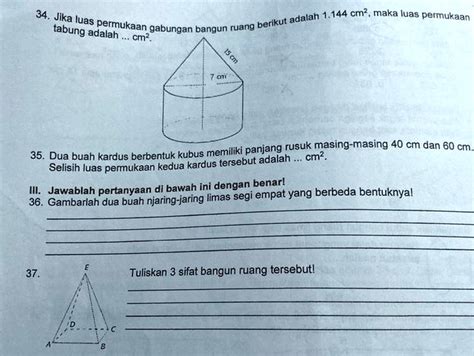 Solved Jika Luas Permukaan Gabungan Bangun Ruang Berikut Adalah Cm Maka Luas Permukaan