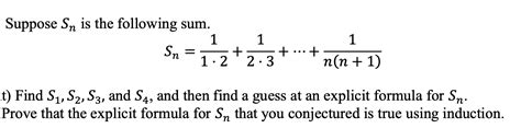 Solved Suppose Sn Is The Following Sum 1 1 12 2 · 3 Sn