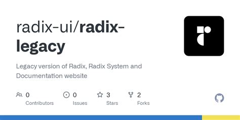 GitHub Radix Ui Radix Legacy Legacy Version Of Radix Radix System And Documentation Website