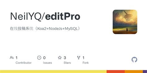 Github Neilyqeditpro 在线投稿系统（koa2nodejsmysql）