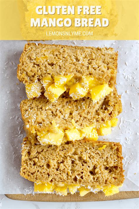 Easy Gluten Free Mango Bread Hawaiian Style Dairy Free Lemons N Lyme