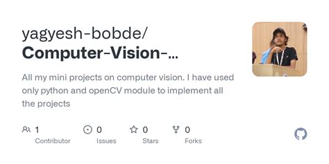 Github Yagyesh Bobdecomputer Vision Opencv Projects All My Mini Projects On Computer Vision