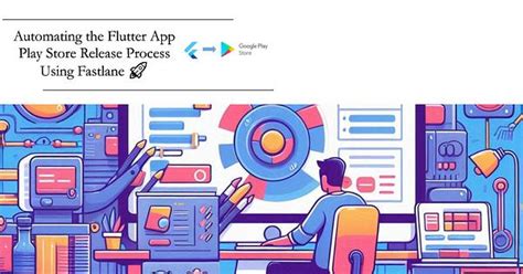 akshay shelar on linkedin automating the flutter app play store