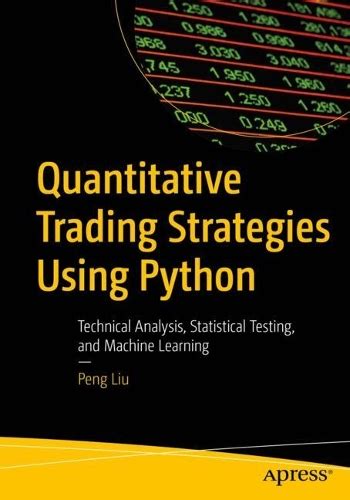 Книга Quantitative Trading Strategies Using Python Technical Analysis