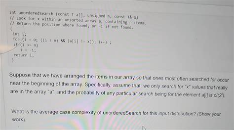 Solved Int Unorderedsearch Const Ta Unsigned N Const