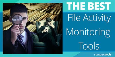 9 Best File Activity Monitoring Software Tools 2024 Paid And Free