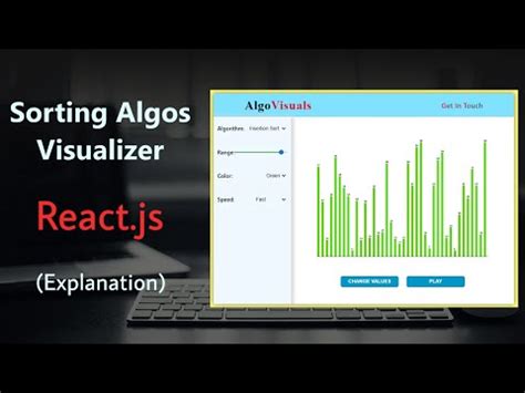 Sorting Algorithm Visualizer React Js Explanation YouTube