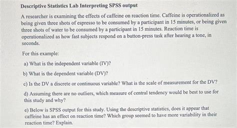 Solved Descriptive Statistics Lab Interpreting Spss Output A