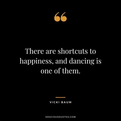 Top 100 Most Inspiring Quotes About Dancing Hobby