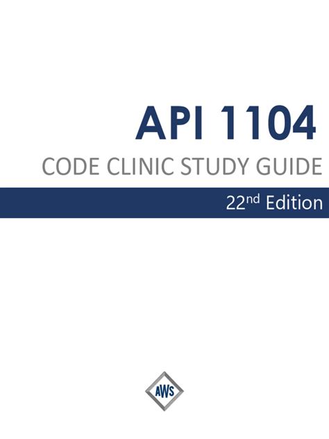 Api1104 Code Clinic Study Guide 22 Nd Edition Pv Download Free Pdf Nondestructive Testing Api1104 Code Clinic Study Guide 22 Nd Edition Pv Download Free Pdf Nondestructive Testing