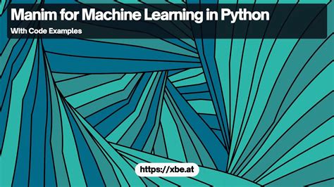manim for machine learning in python animation enhanced explanation