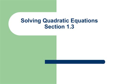 Solving Quadratic Equations Methods Examples