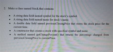 solved 2 make a class named stock that contains a string