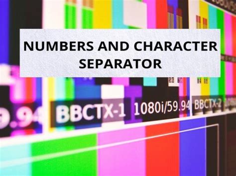 Numbers Character Separator Add Ins MARStraining