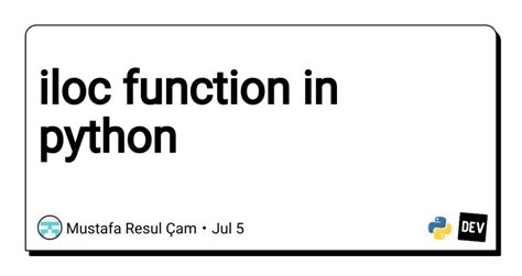 Iloc Function In Python