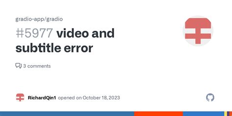 Video And Subtitle Error Issue Gradio App Gradio GitHub