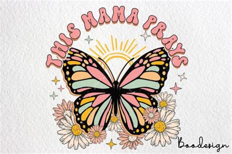 This Mama Prays Png Graphic By Boodesign · Creative Fabrica