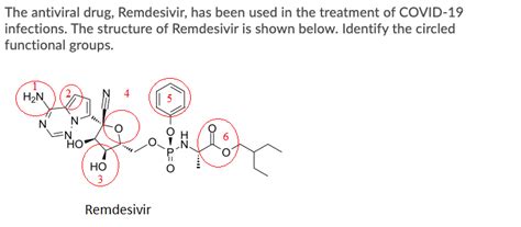 Solved The Antiviral Drug Remdesivir Has Been Used In The
