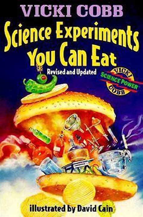 Science Experiments You Can Eat Vicki Cobb 9780064460026 Boeken