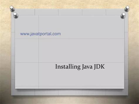 Ppt Installing Java Jdk Powerpoint Presentation Free Download Id