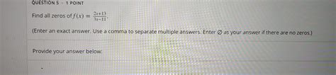Solved Question 5 1 ﻿pointfind All Zeros Of