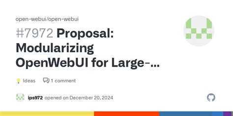 Proposal Modularizing OpenWebUI For Large Scale Deployments Open Webui Open Webui