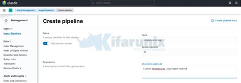 Create Custom Elk Ingest Pipeline For Custom Log Processing