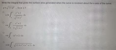Solved Write The Integral That Gives The Surface Area