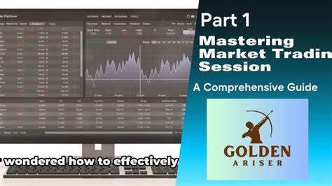 part 1 mastering market trading sessions a comprehensive guide