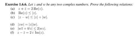 Solved Exercise Let Z And W Be Any Two Complex Chegg Com