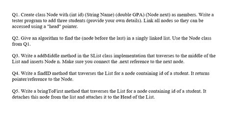Solved Q1 Create Class Node With Int Id String Name
