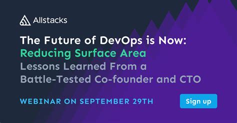 the future of devops is now reducing surface area lessons learned from